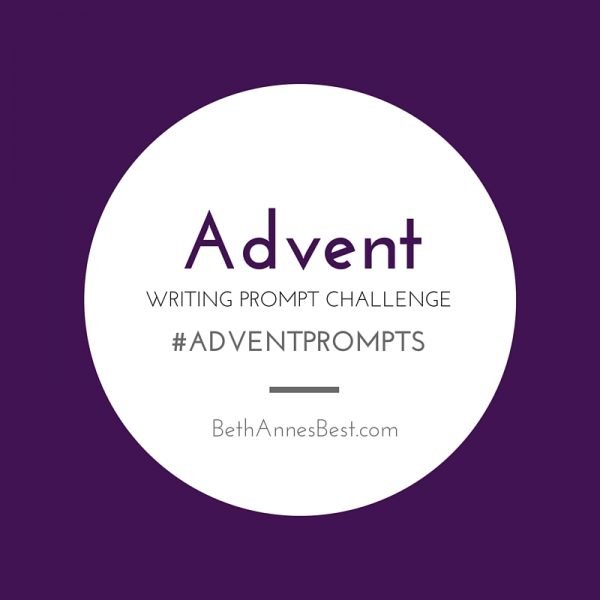 Advent Writing Prompts Week 1 Link-Up